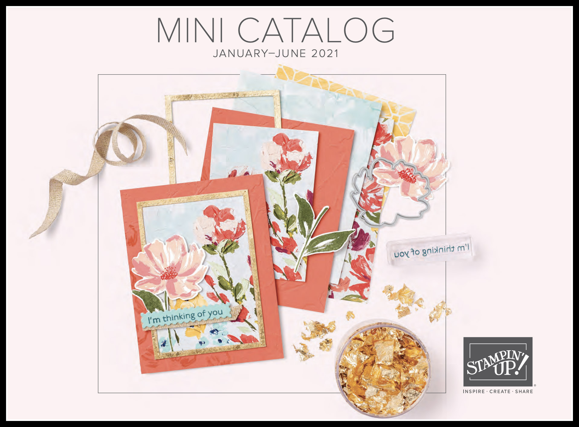 January to June 2021 Mini Catalog Paper and Ribbon/Accessories Shares ...