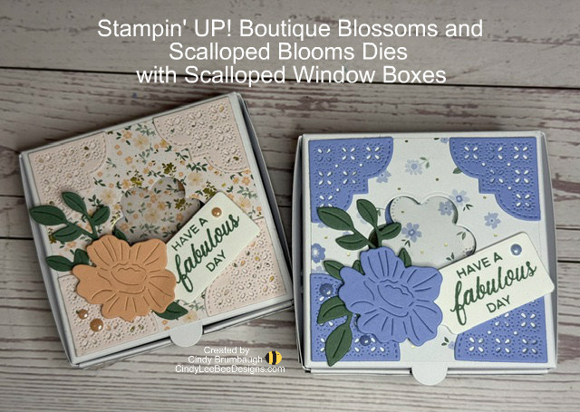 Stampin’ UP! Scalloped Window Boxes with Boutique Blossoms And ...